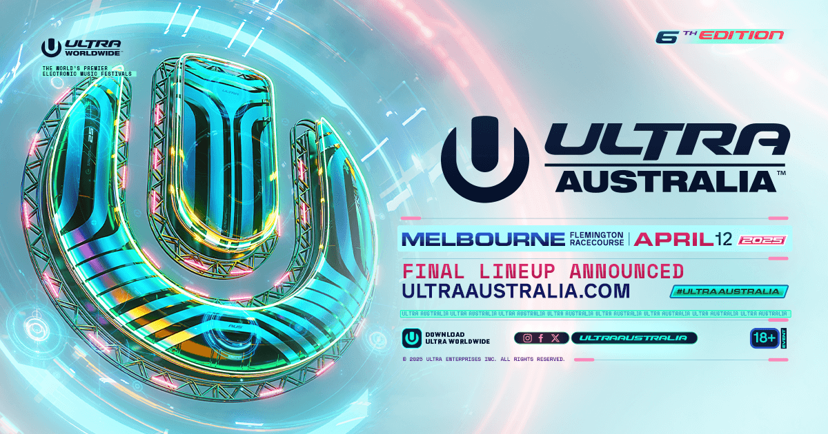 Lineup - Ultra Australia April 11 & 12, 2025